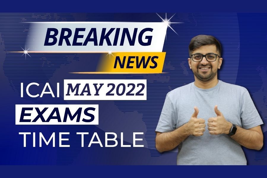 ICAI Released May 2022 CA Exams Date Sheet